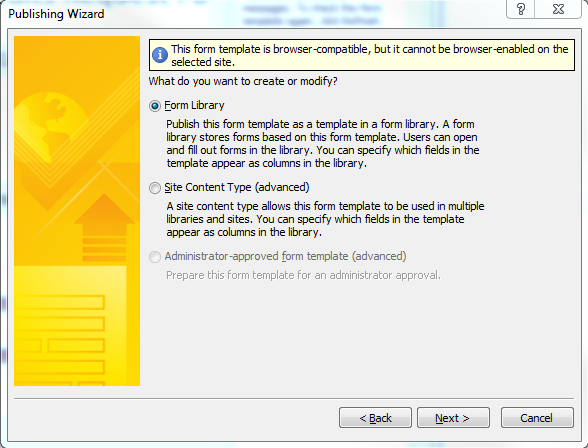 SharePoint Cycle: This form-template is browser compatible, but it ...
