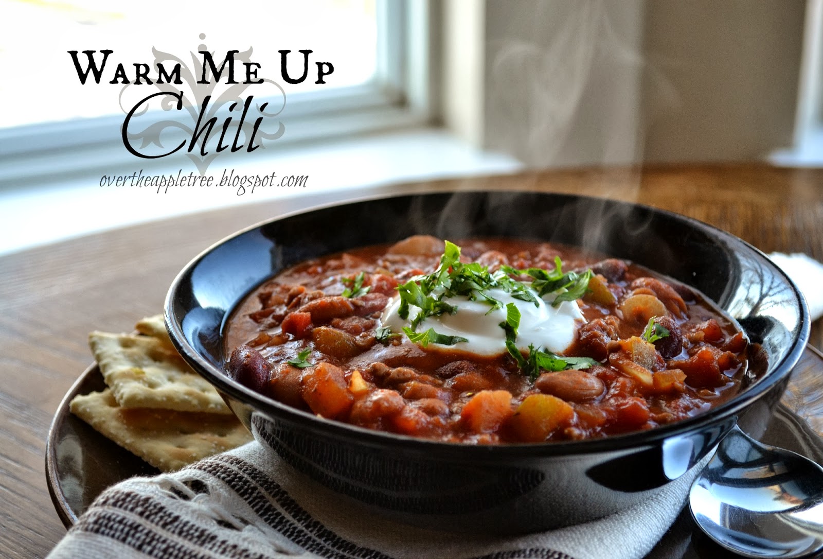 Over The Apple Tree: Warm Me Up Chili Recipe