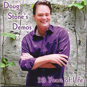 That Nashville Sound: Doug Stone Self-Releases Doug Stone's Demos - 20 ...