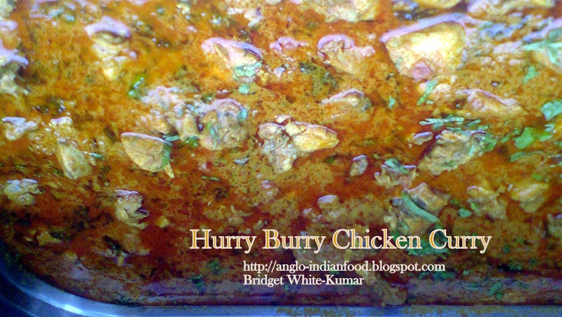 ANGLO-INDIAN CUISINE : HURRY-BURRY CHICKEN CURRY OR CHICKEN CURRY IN A ...