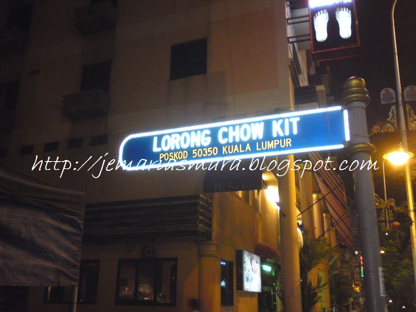 JeMaRi AsMaRa: Meredah Lorong Chow Kit & Haji Taib!!