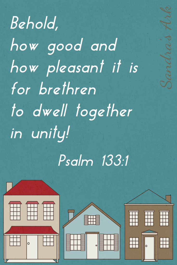 Sandra's Ark: Pondering the Psalms - Psalm 133