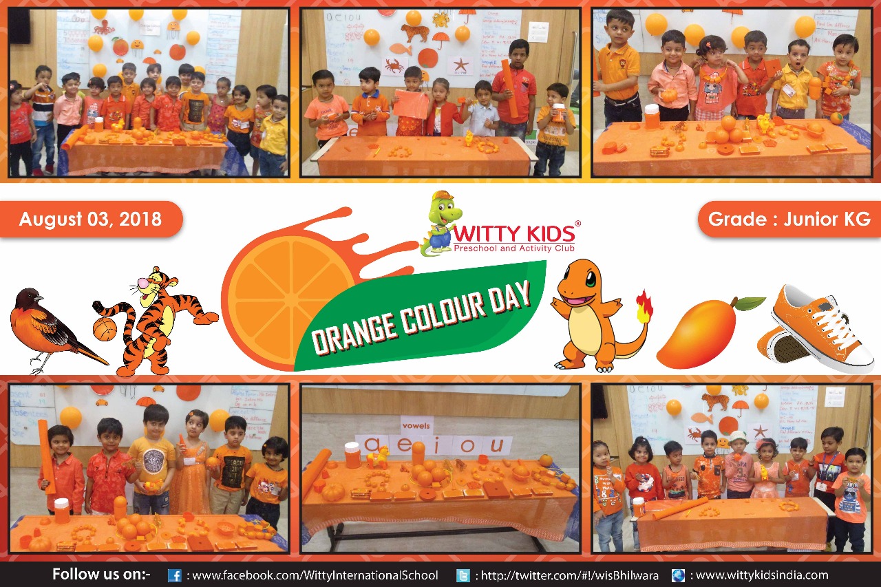 On the top of the World...: Orange Colour Day (Junior KG, Witty Kids ...