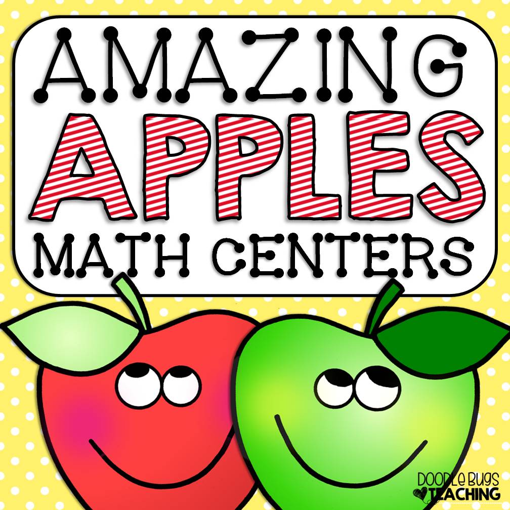 Doodle Bugs Teaching {first grade rocks!}: Amazing Apples Math Centers
