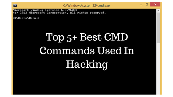 Top 5+ Best CMD Commands Used In Hacking - TECH-TALKS WITH ME