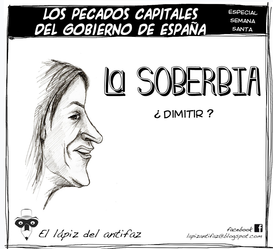 El lápiz del antifaz: Especial Semana Santa: LA SOBERBIA