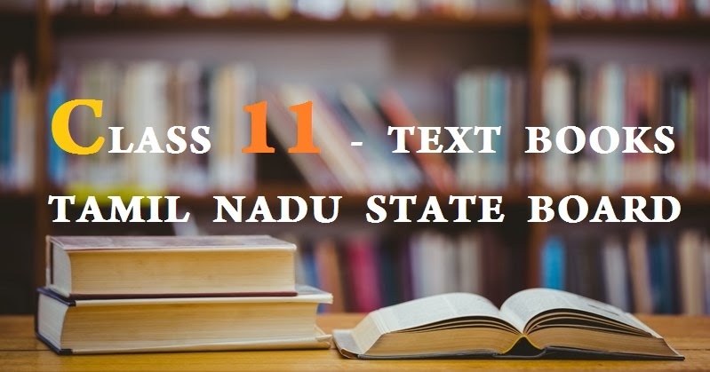 Class 11 Text Books Online | 11th Std Text Books Download ~ Kalvisolai ...