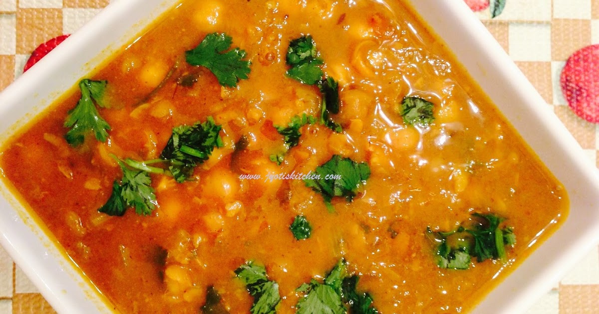 Chole | Jyoti's Kitchen - Simple & Easy Cooking