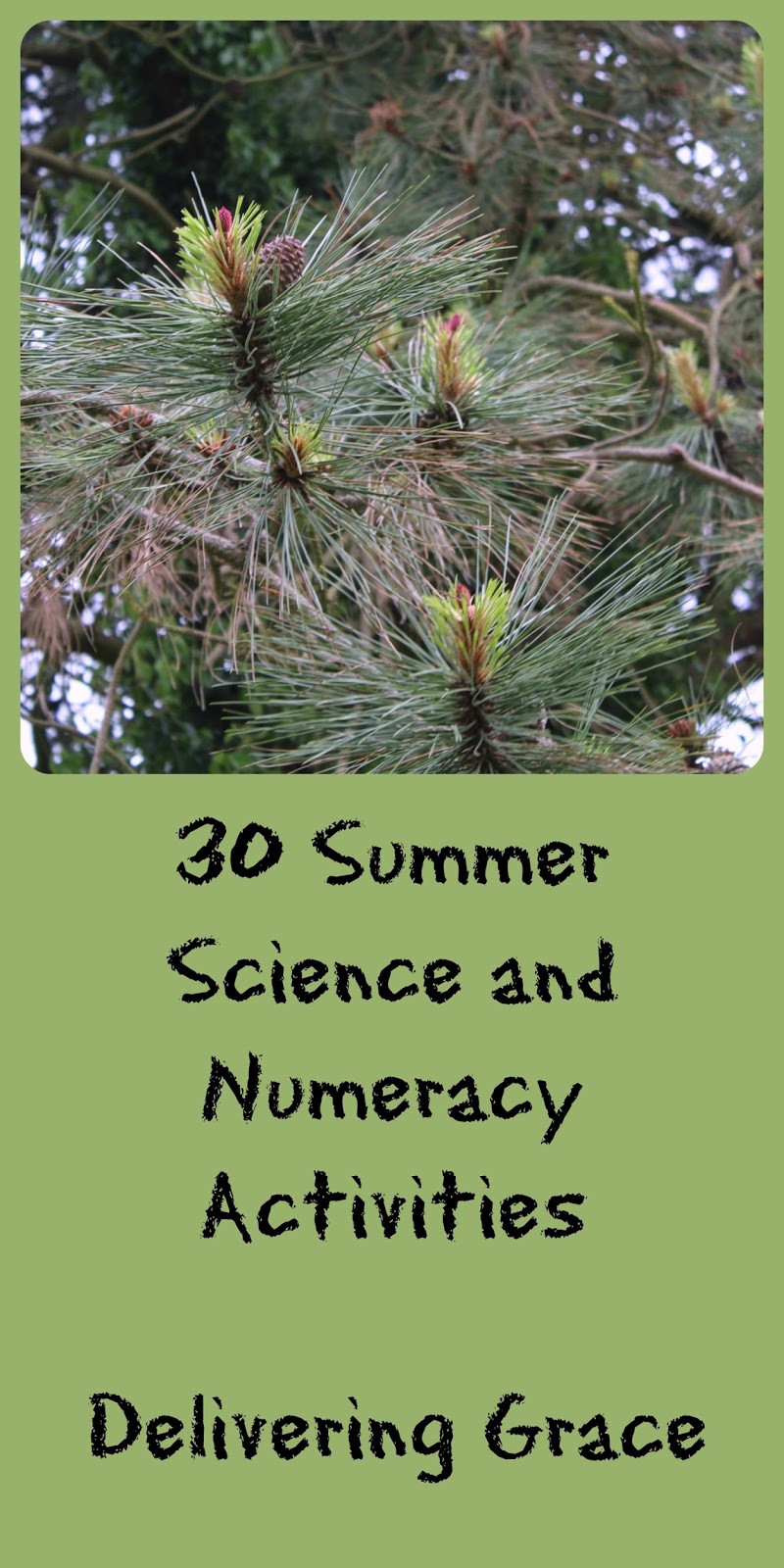 delivering grace: 30 Summer Science and Numeracy activities