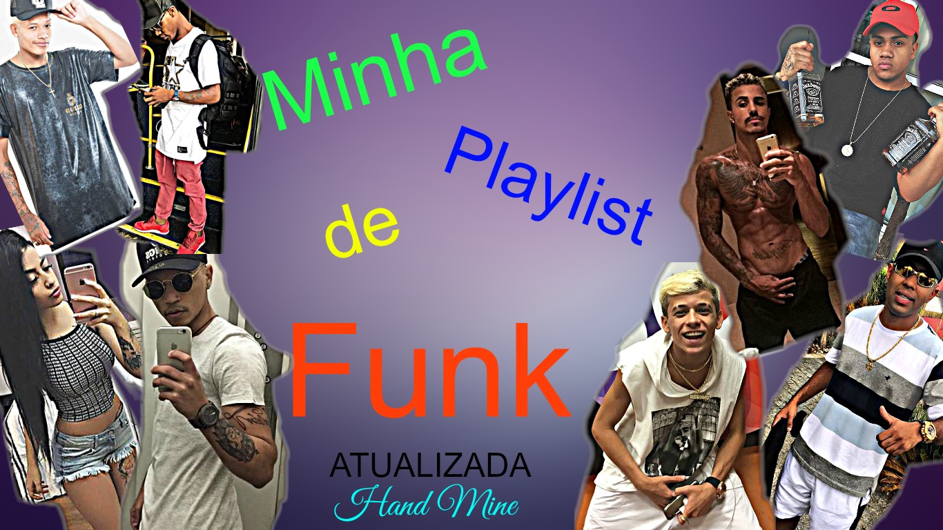 Ana Oliveira: Minha Playlist de Funk Atualizada