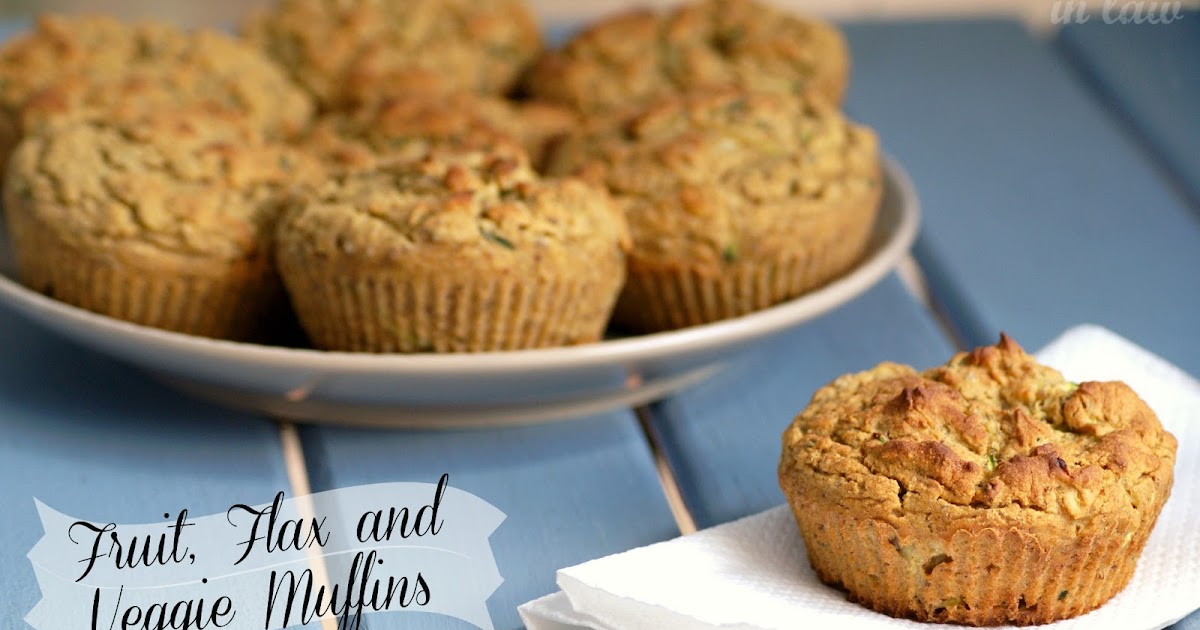 Southern In Law: Recipe: Fruit Flax and Veggie Bread Muffins and the ...