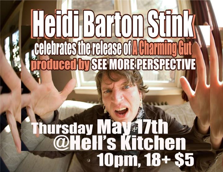 Empty's Tapes: Heidi Barton Stink: A Charming Gut CD Release Tonight!