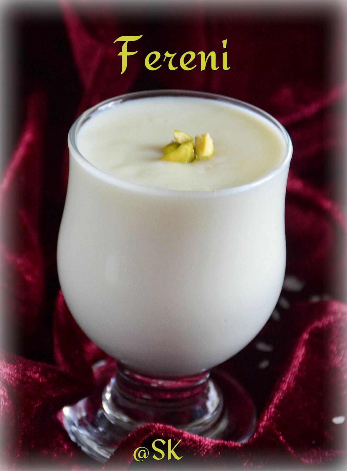 Savitha's Kitchen: Fereni - A Persian Dessert - IFC