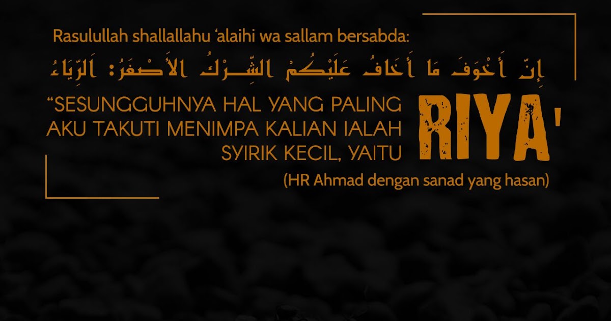 ASHBAHNA: Hadits 05| Riya' (Bagian 1)