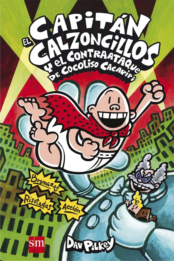 Recomendámosche...: El Capitán Calzoncillos