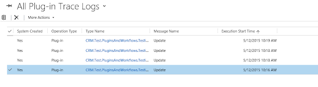 Dynamics 365 Customer Engagement: CRM 2015 Update 1 - Plugin Trace Log