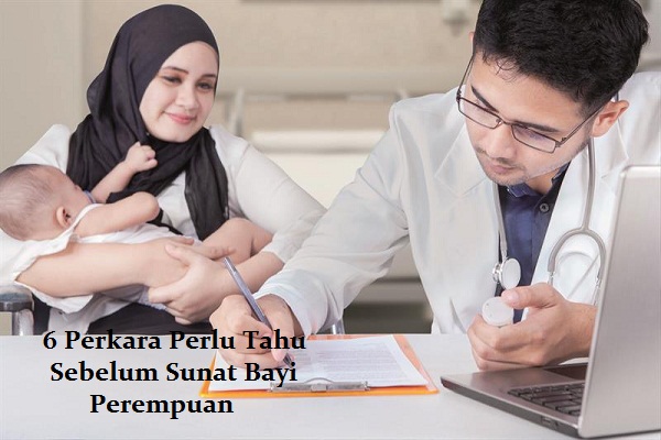 6 Perkara ini Perlu dikeTahui Sebelum Sunat Bayi Perempuan.. Terdapat ...