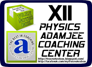 XII - Physics - Adamjee Coaching Center Notes - All Chapters | Free ...