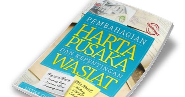 dKedai Buku: Pembahagian Harta Pusaka & Kepentingan Wasiat (MUST)
