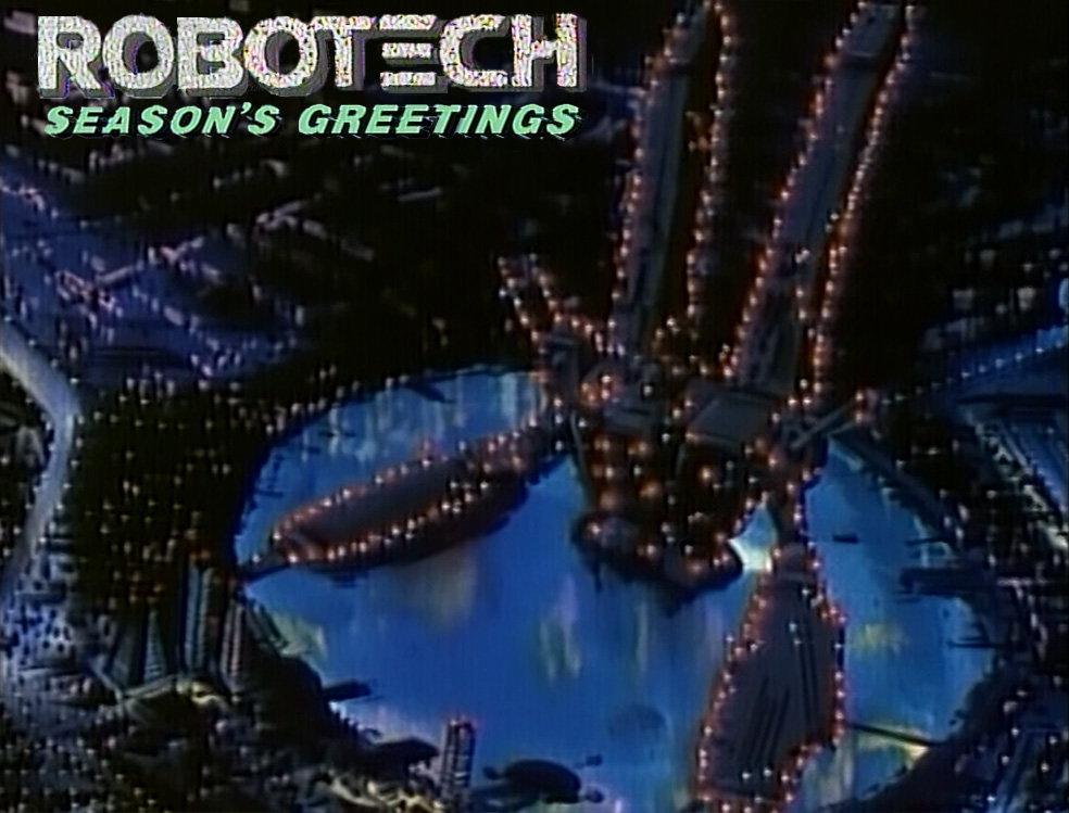 ROBOTECH Perfect Memory Soundtrack Project: 35. Season's Greetings ...