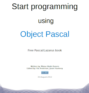 Belajar Lazarus, IDE Pascal open source: Terjemah - Start Programming using Object Pascal ...