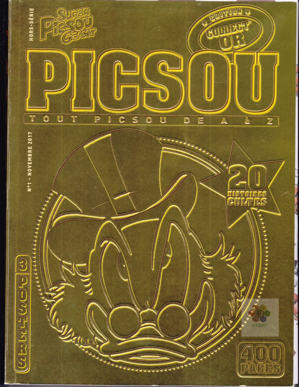 Vu d'ici, lu ailleurs: Un Picsou en or