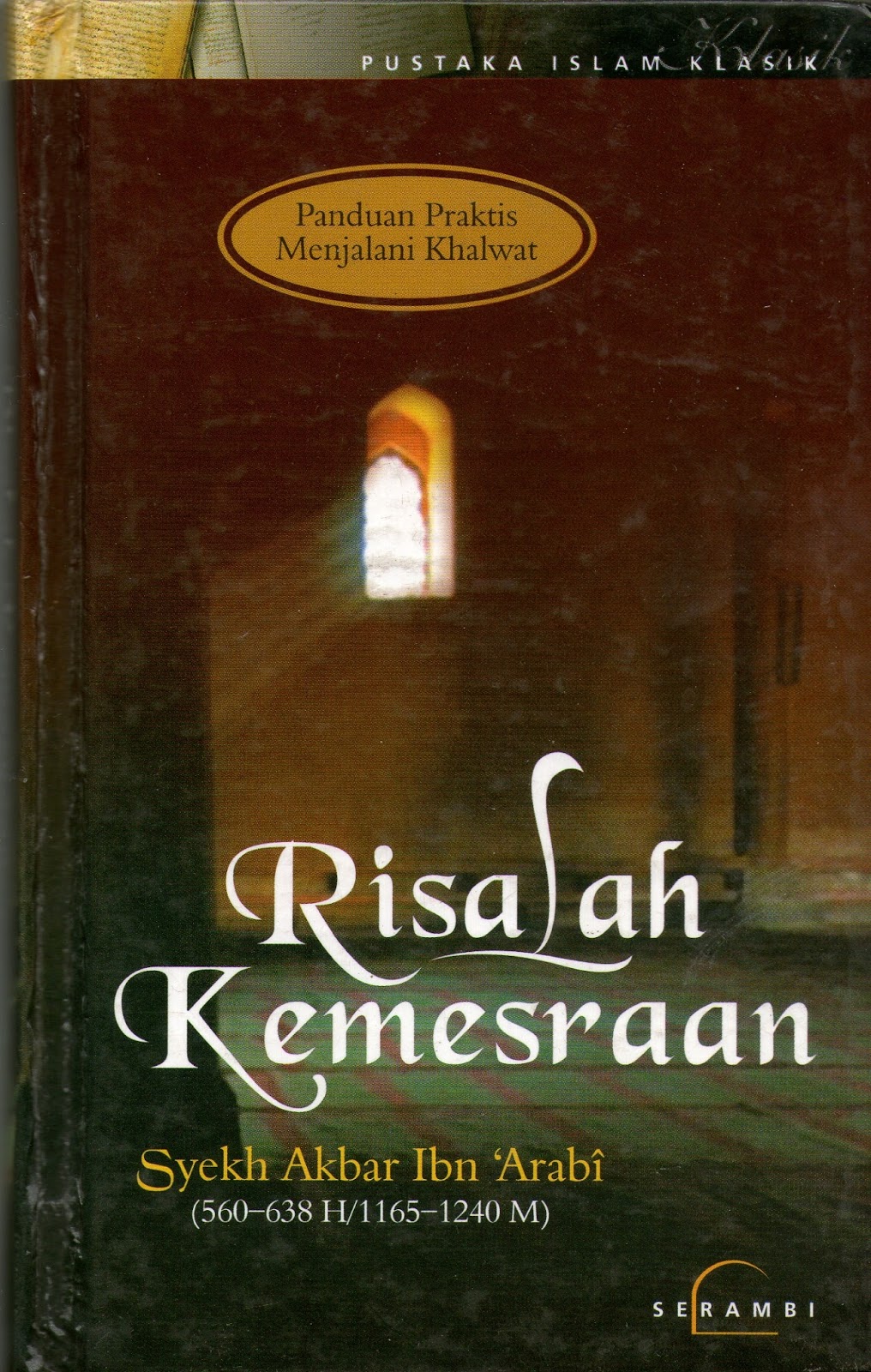 Kitab Risalah al-Anwar fi ma Yumnah Shahib al-Khalwah min al-Asrar ...