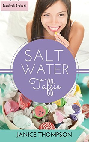 Books for Christian Girls: "Salt Water Taffie" by Janice Thompson