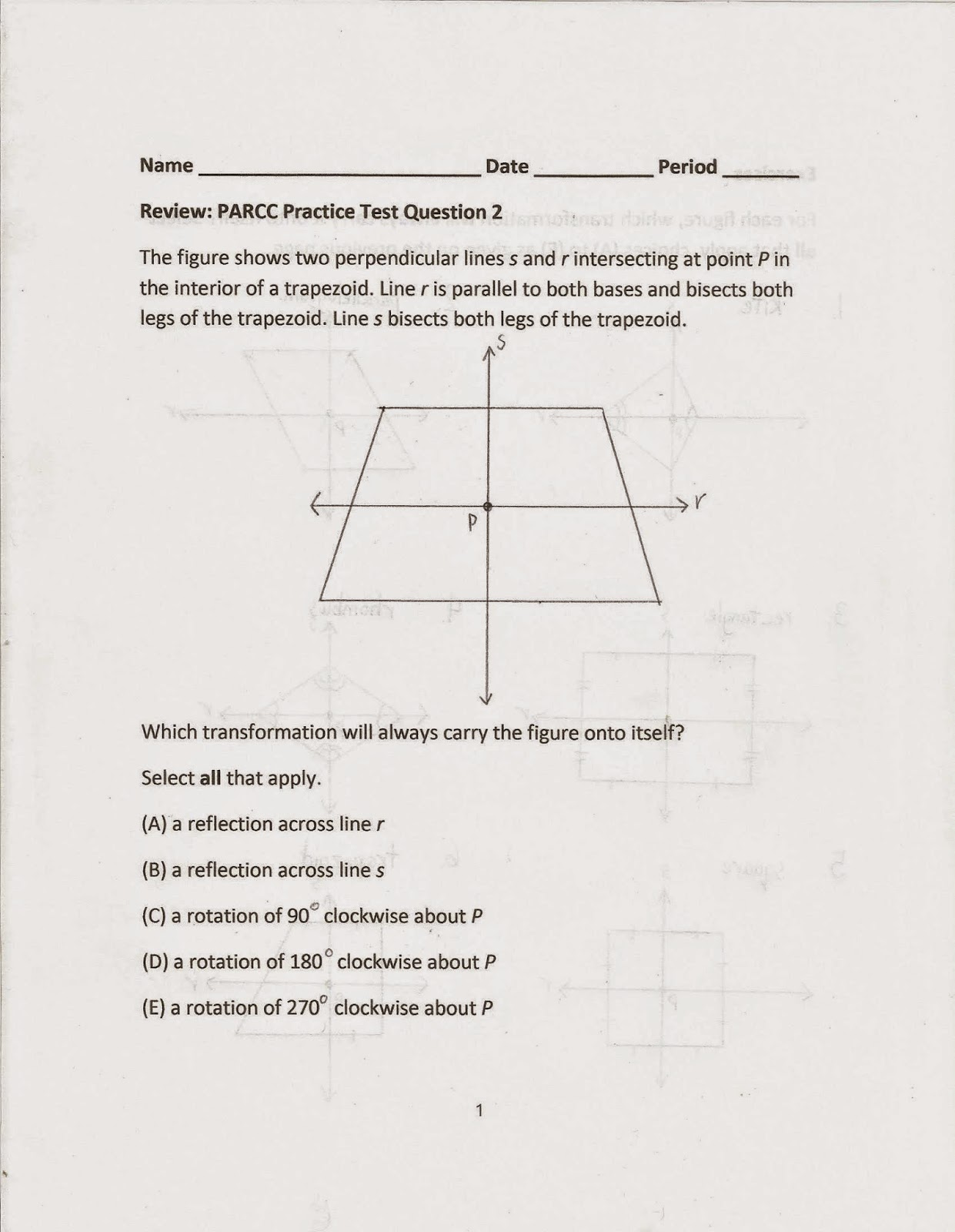 Geometry, Common Core Style: PARCC Practice Test Question 2 (Day 147)