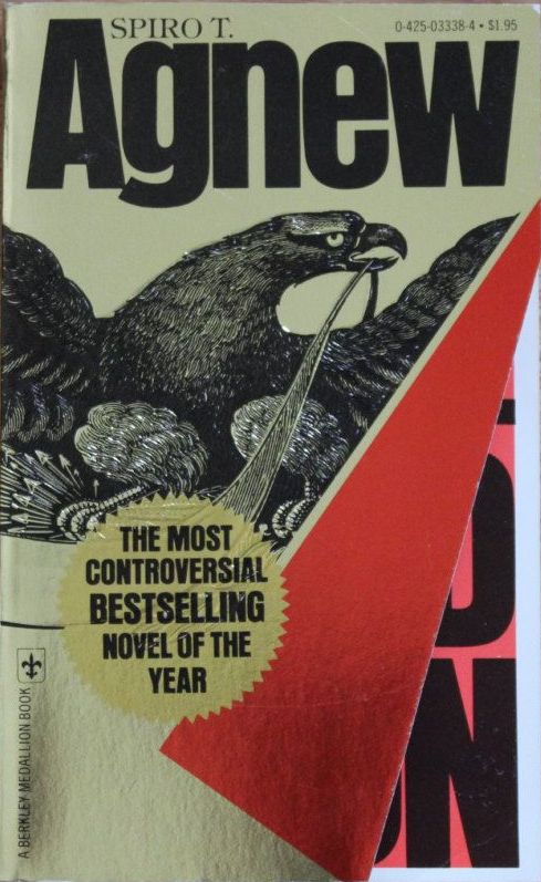 D R E W • F R I E D M A N: Spiro Agnew Books