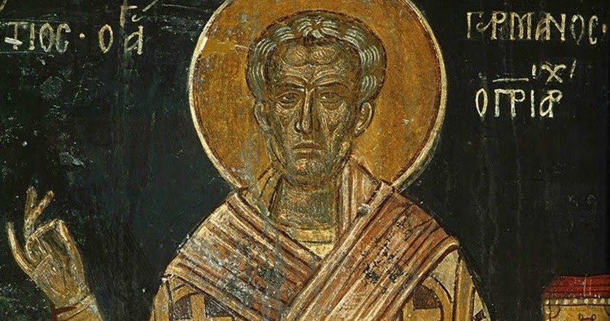 ORTHODOX CHRISTIANITY THEN AND NOW: Synaxarion of Saint Germanos the ...