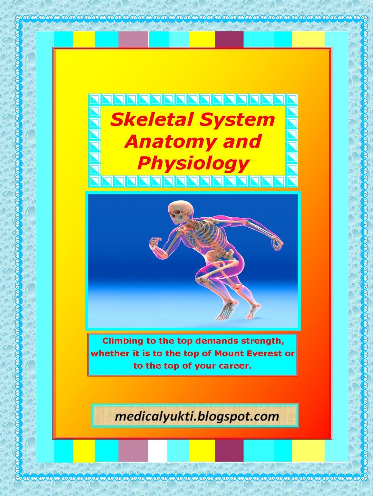 Skeletal System Anatomy Physiology - Medical Yukti