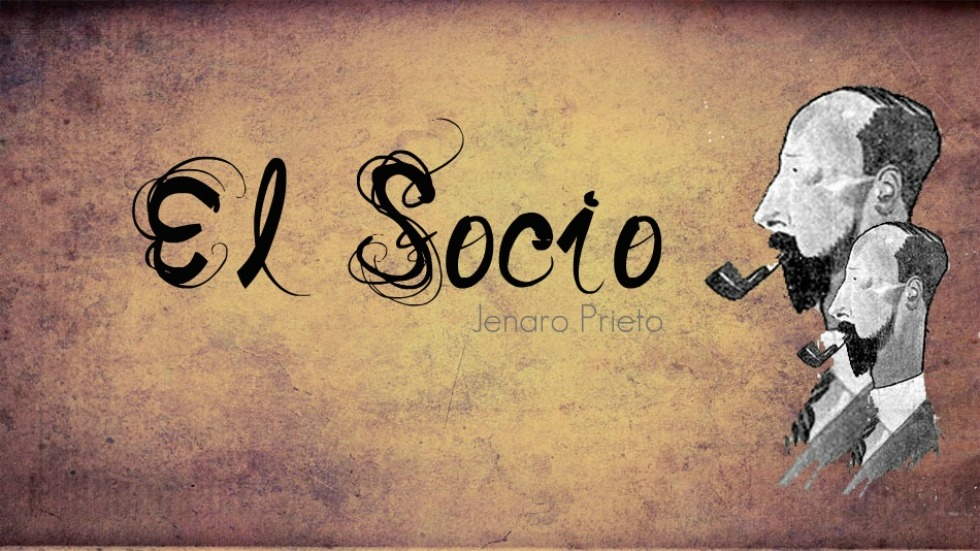 El Socio: Conociendo a Jenaro Prieto