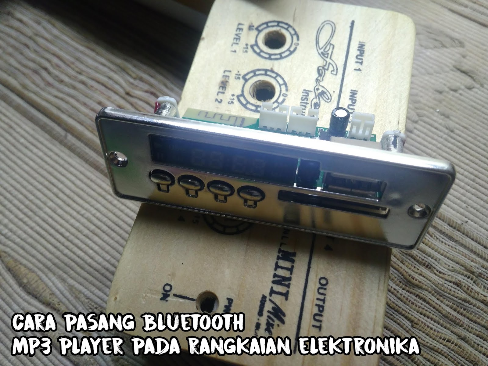 Cara pasang bluetooth MP3 player pada rangkaian elektronika – BLOGKAMARKU Cara pasang bluetooth MP3 player pada rangkaian elektronika – BLOGKAMARKU