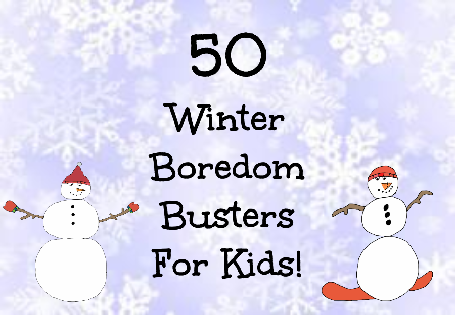 Cool Stuff 2 Do 4 Kids: 50 Winter Boredom Busters For Kids