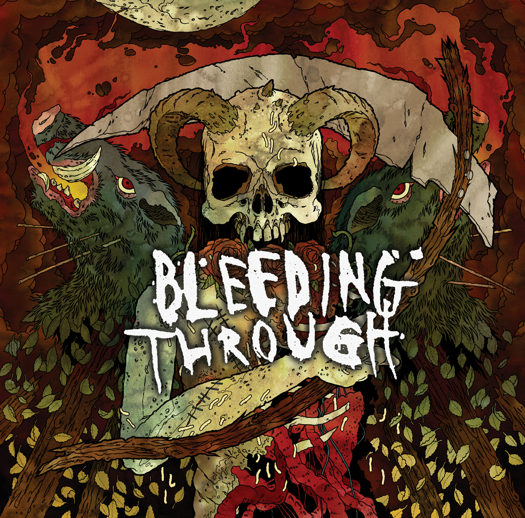 King For A Day: Bleeding Through - Bleeding Through
