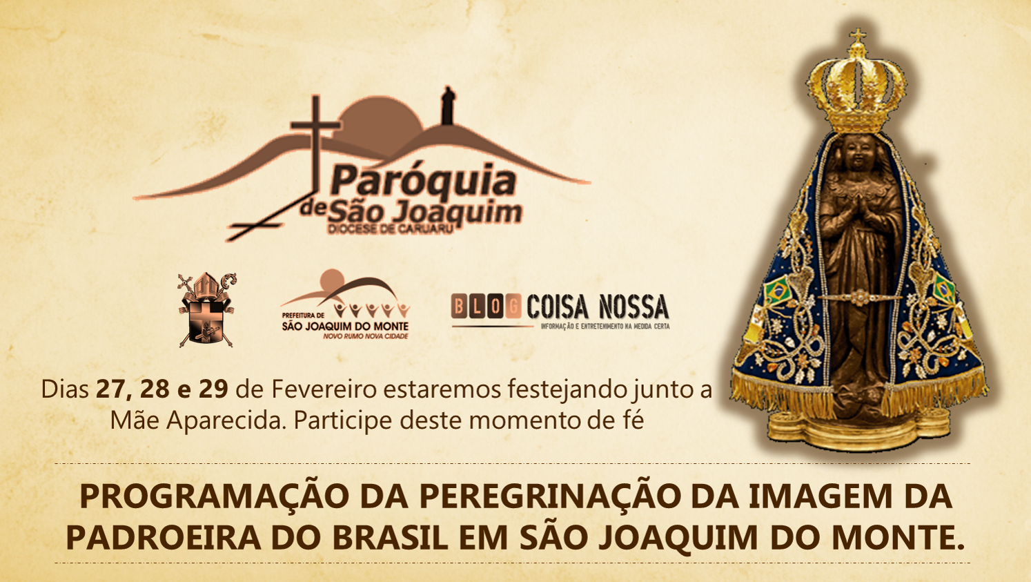 Programação Da Peregrinação De Nossa Senhora Aparecida Em São Joaquim