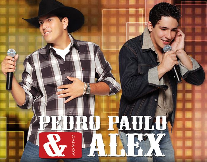 Fã Sertanejo: Pedro Paulo & Alex - Site Oficial