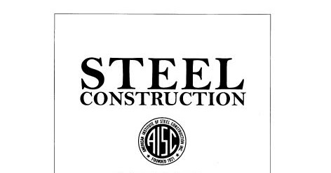 AISC Steel Construction Manual 13th ed 2005 (BOOK) - (AVAILABLE ...
