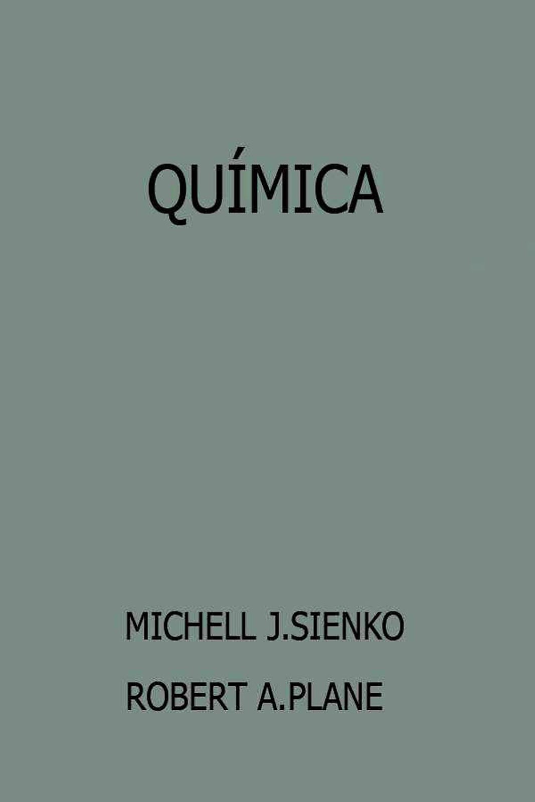 Química – Michell J. Sienko | FreeLibros Química – Michell J. Sienko | FreeLibros
