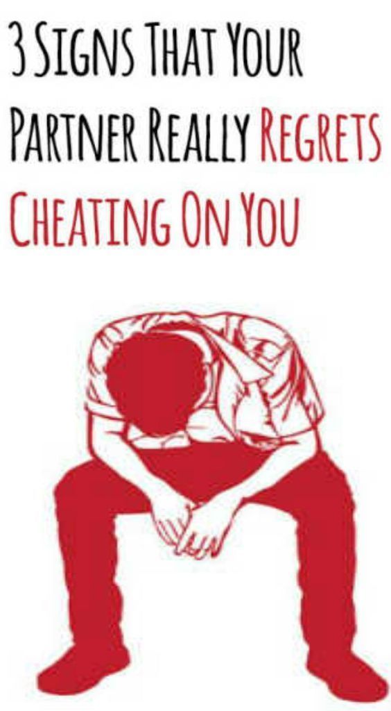 3 SIGNS THAT YOUR PARTNER REALLY REGRETS CHEATING ON YOU