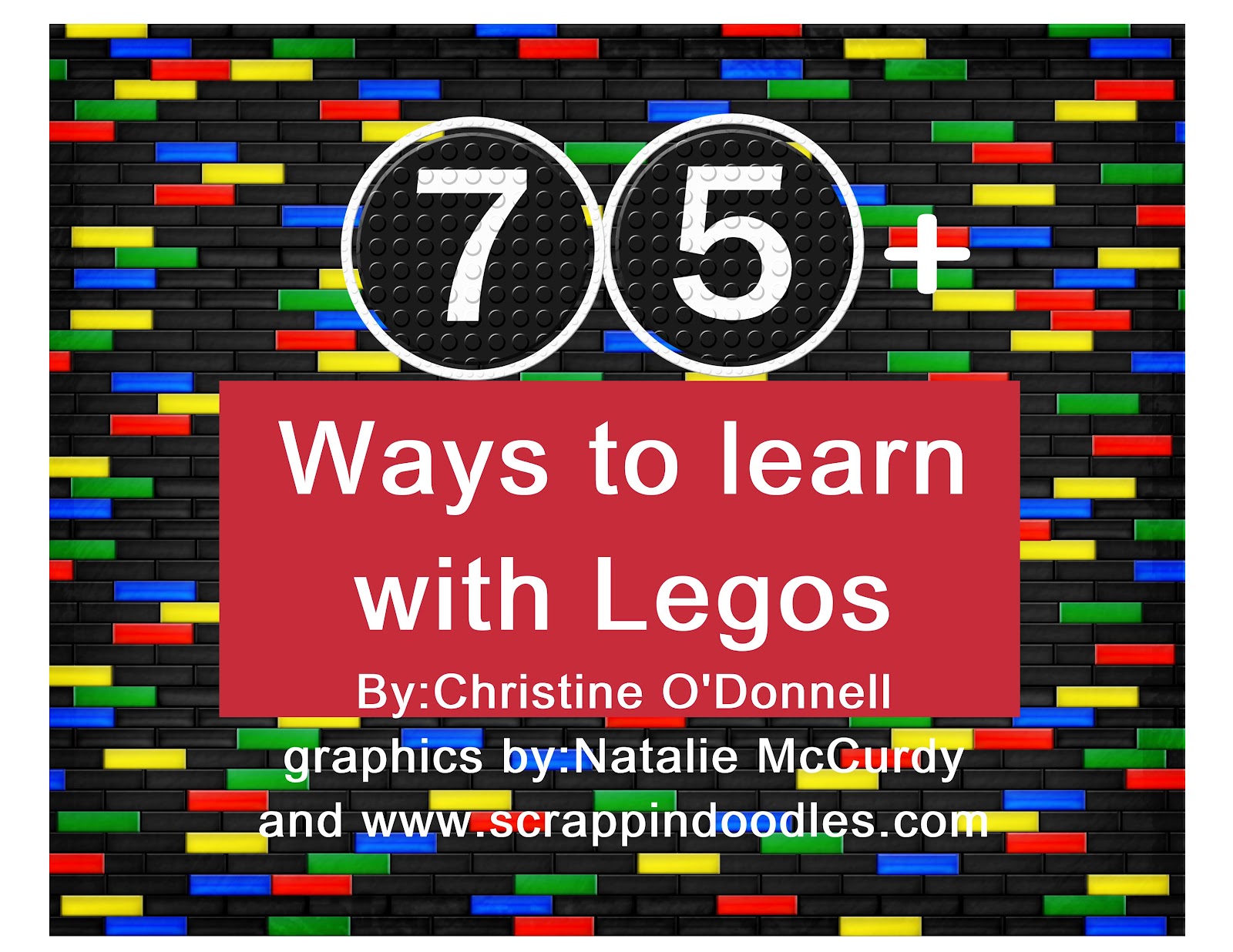 75+ ways to learn with legos!
