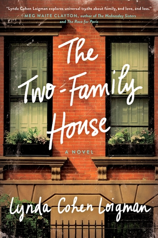 Book Review: The Two-Family House By Lynda Cohen Loigman - Sincerely Stacie