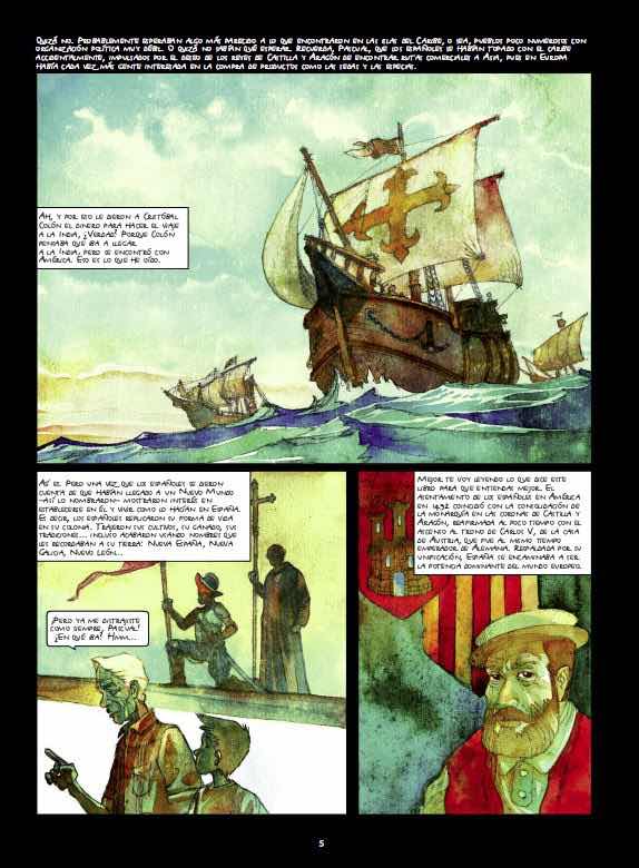 “LA CONQUISTA”. Comic