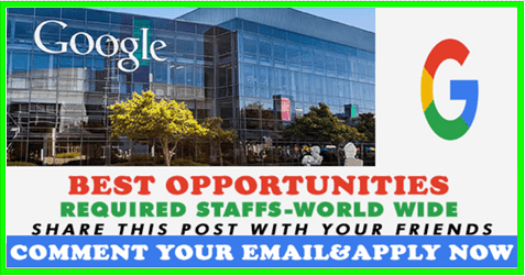 BEST WORLD WIDE JOB OPPORTUNITIES IN GOOGLE