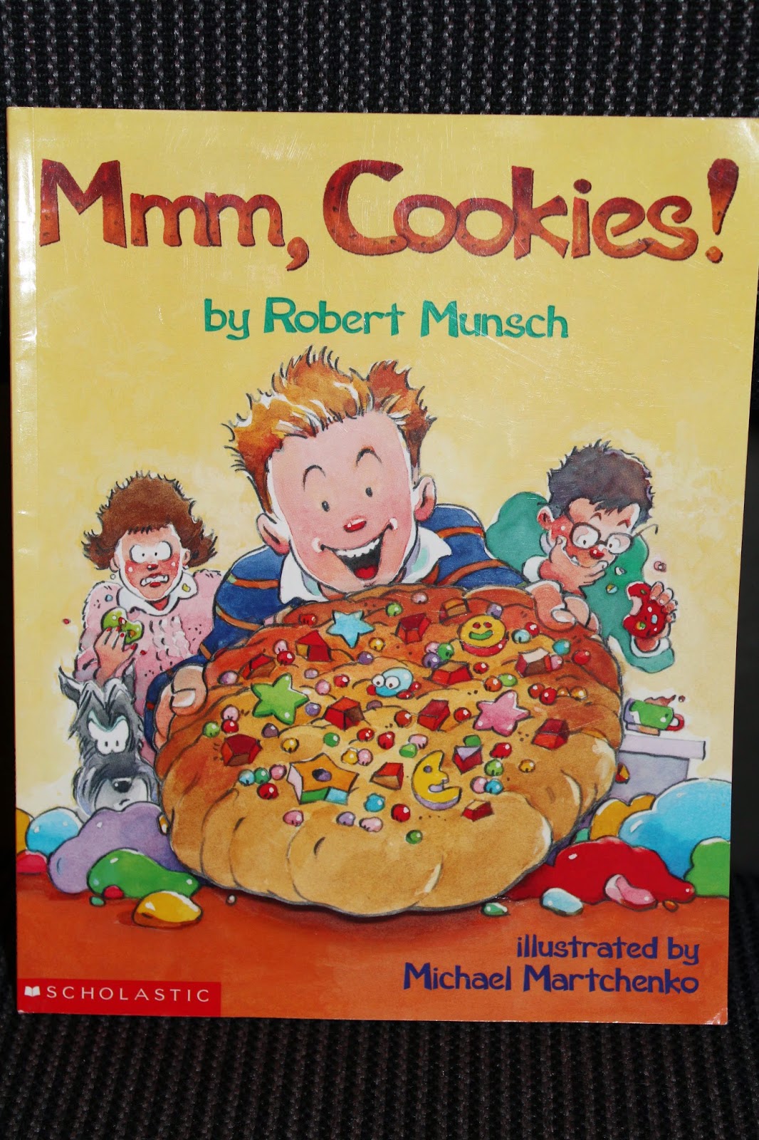 The Barrows Family Adventures: Mmm, Cookies - By Robert Munsch