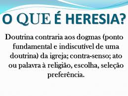 APRENDENDO SOBRE HERESIAS... | BLOG DO APÓSTOLO EDSON