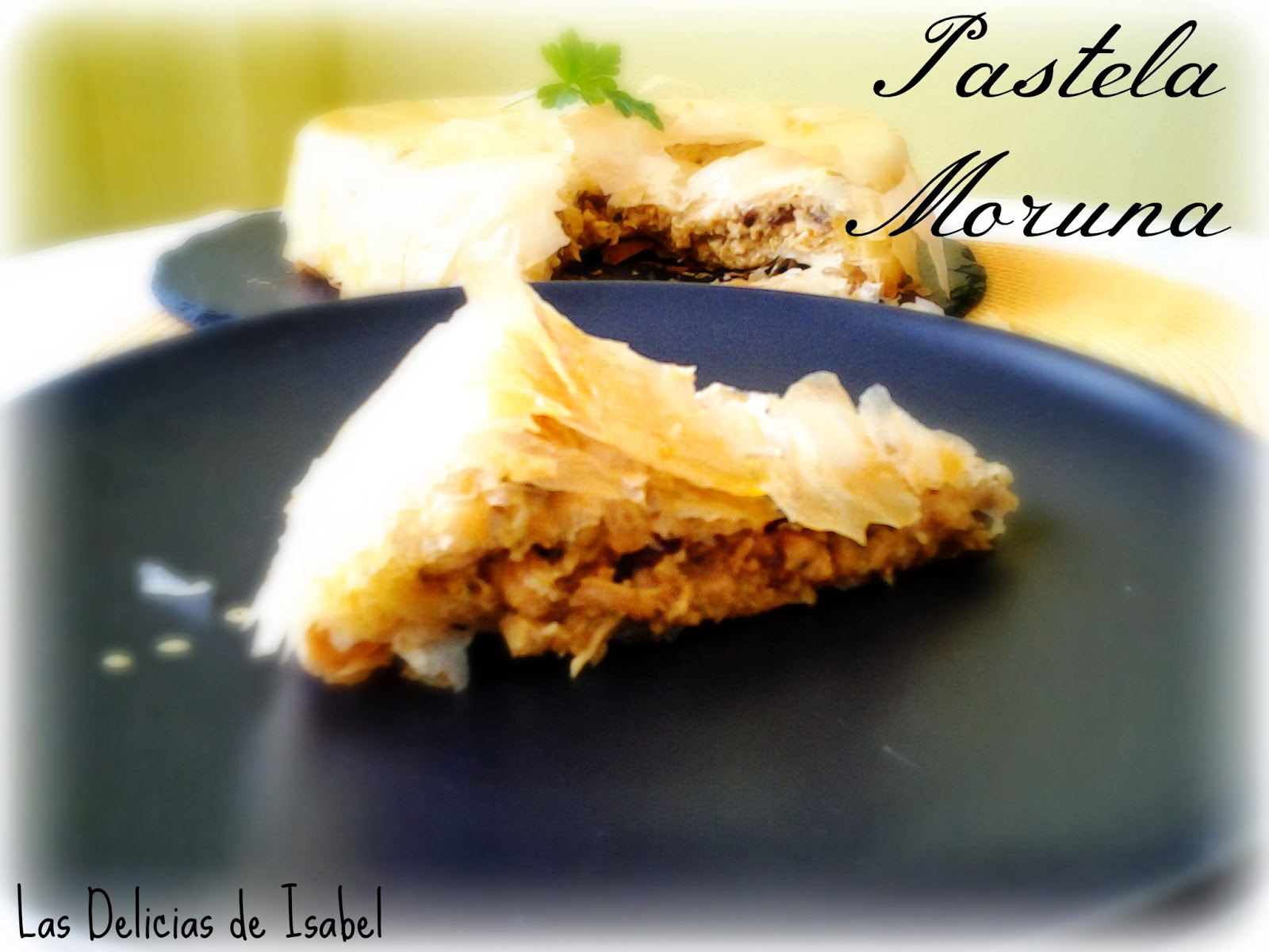 Pastela Moruna | Las Delicias de Isabel