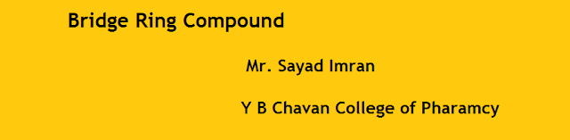 Pharmaceutical Organic Chemistry: Bridge Ring Compound Nomenclature
