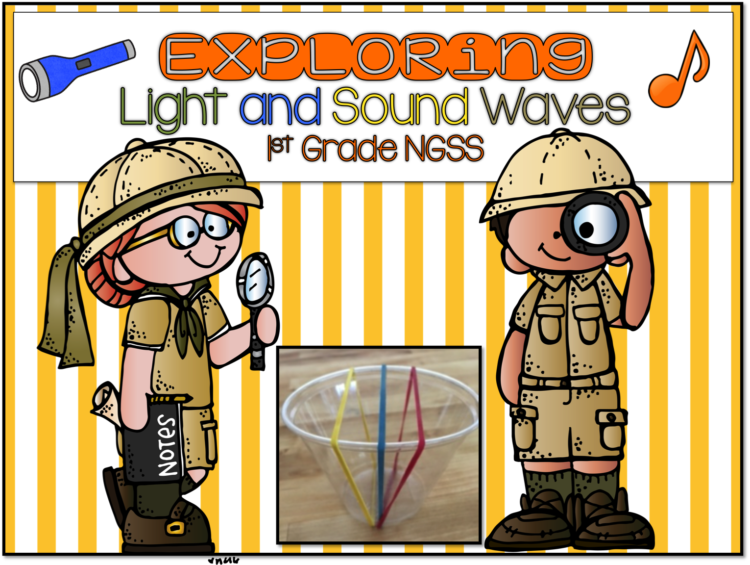 1st Grade Hip Hip Hooray!: NGSS Light and Sound Waves